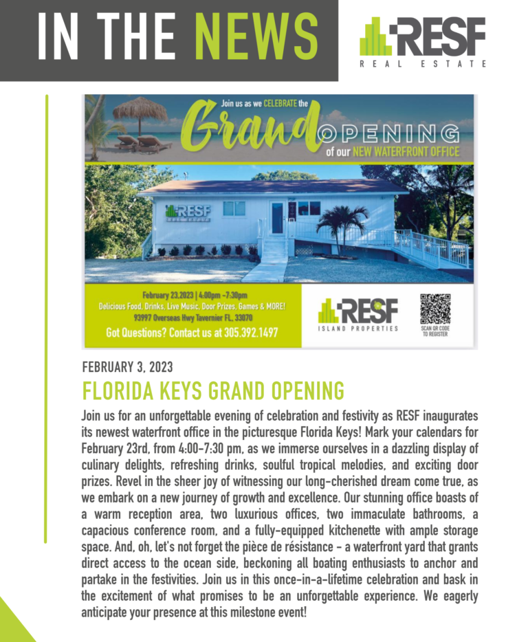Florida Keys Grand Opening - RESF RESF